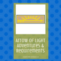 Cub Scout Arrow of Light Rank Requirements ~ Cub Scout Ideas