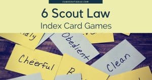 6 Exciting and Helpful Scout Law Games » Cub Scout Ideas
